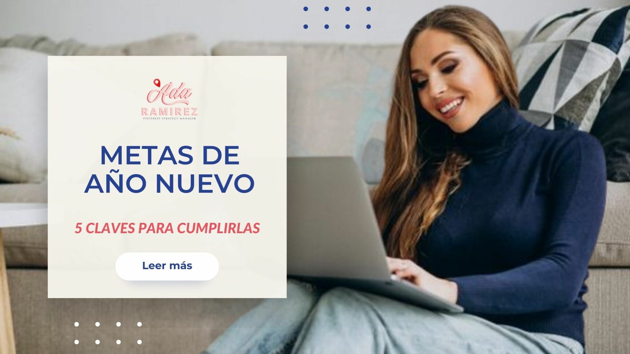 Metas de año nuevo: 5 claves para cumplirlas - Ada Ramirez