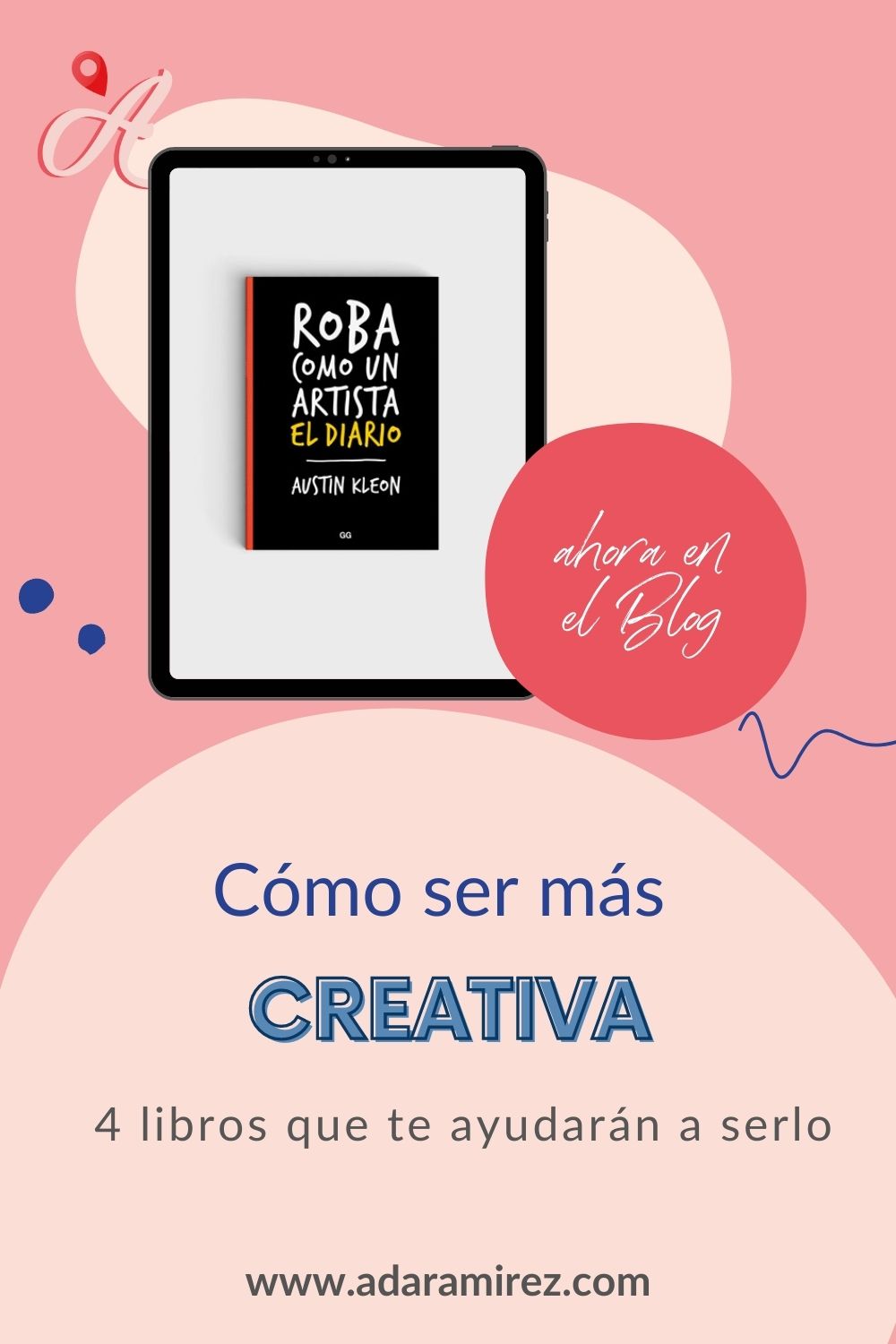 4 libros que te ayudarán a fomentar la creatividad