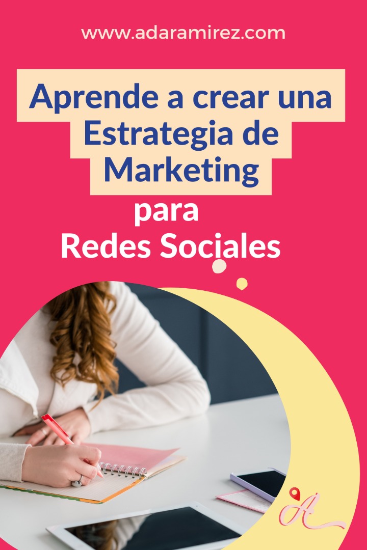 Cómo crear una estrategia de Marketing en Redes Sociales