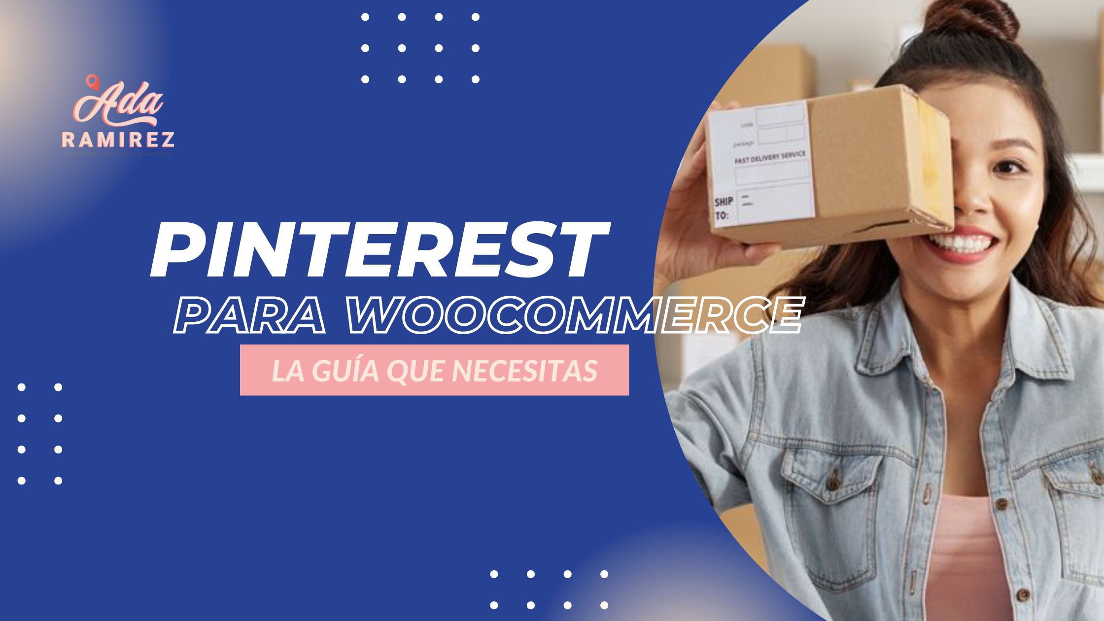 Pinterest para WooCommerce: La guía que necesitas