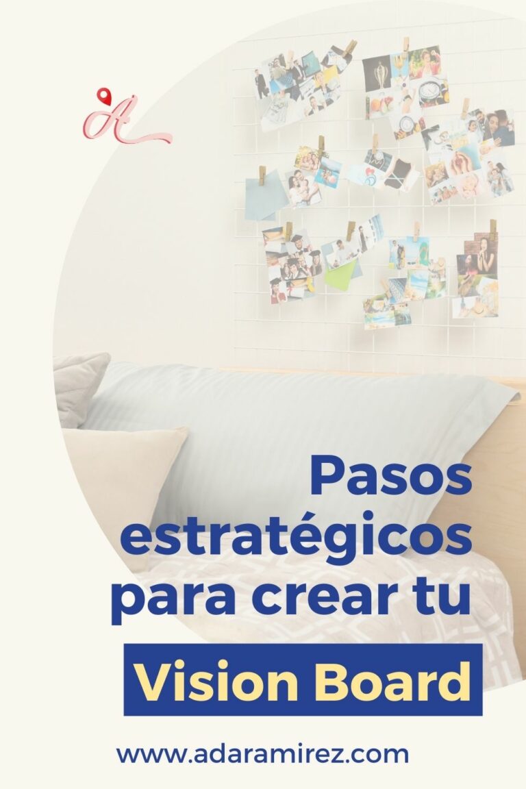 ¿Quieres lograr tus metas de año nuevo? Crea un vision board