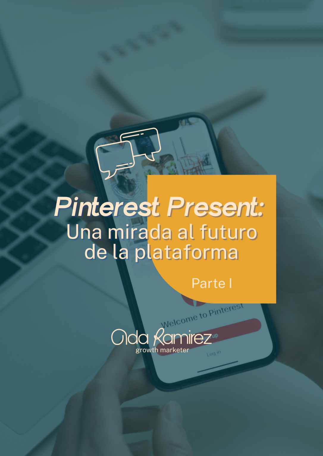Pinterest Present: una mirada al futuro de la plataforma