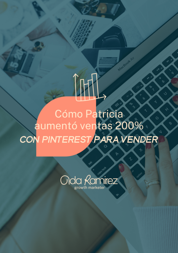 Cómo Patricia aumentó ventas 200% con Pinterest para vender